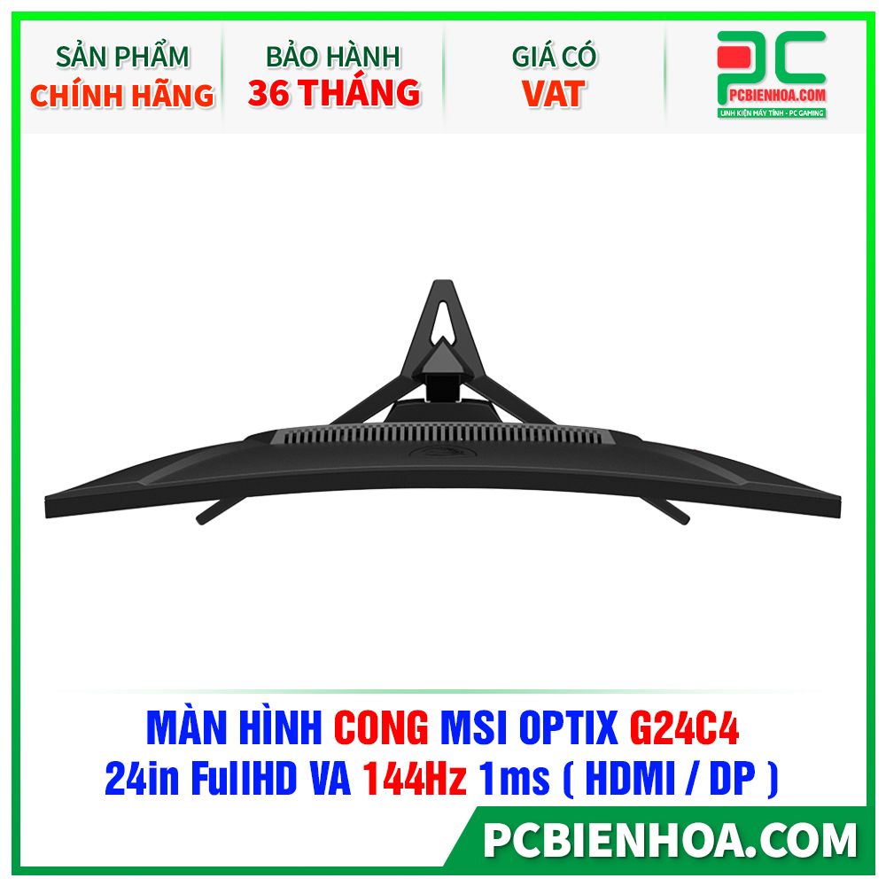 MÀN HÌNH CONG MSI OPTIX G24C4 24in FullHD VA 144Hz 1ms ( HDMI / DP ...