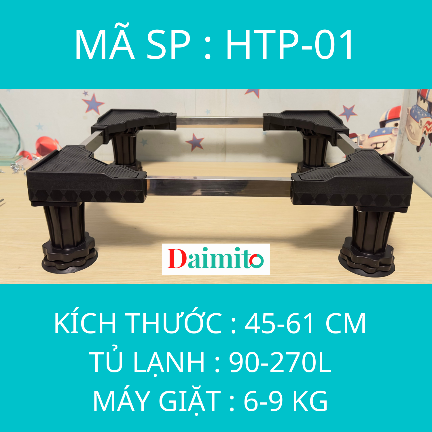 CHÂN KÊ MÁY GIẶT TỦ LẠNH DAIMITO HTP-01 KÍCH THƯỚC 45 -61 CM ĐIỀU CHỈ