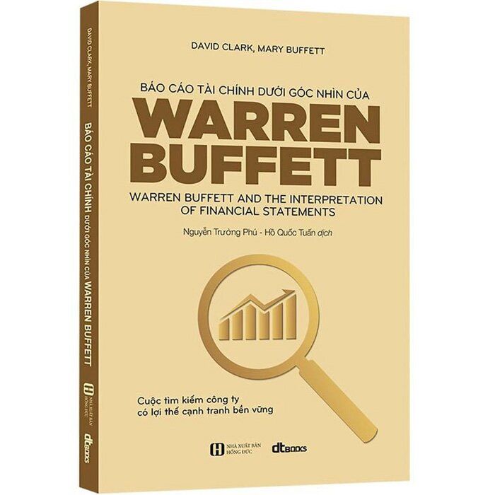 Báo Cáo Tài Chính Dưới Góc Nhìn Của Warren Buffett (Tái Bản 2023) – Cá ...