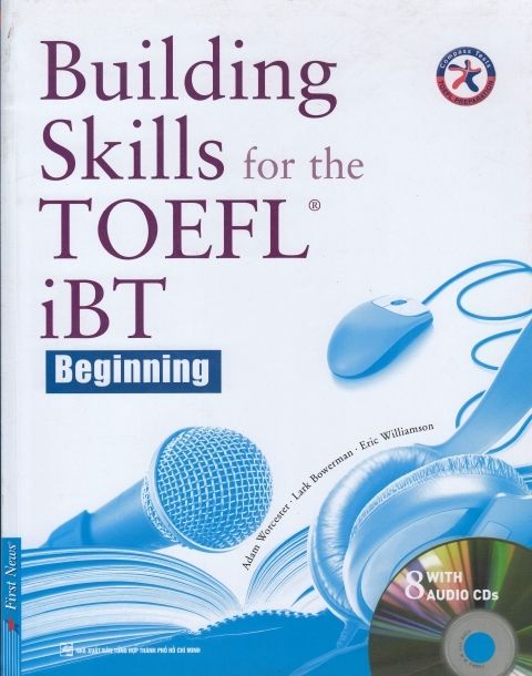 Building Skills For The TOEFL IBT - Beginning – nhasachthanhdung