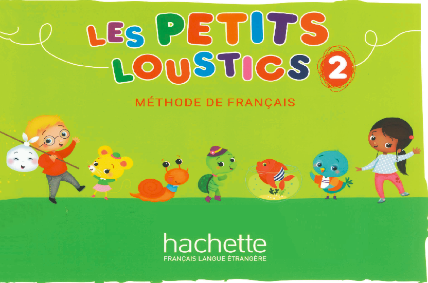Les Petits Loustics 2 - Methode de francais – nhasachthanhdung