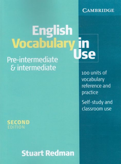 English vocabulary in use - Pre-intermediate & Intermidiate - 2nd edit ...