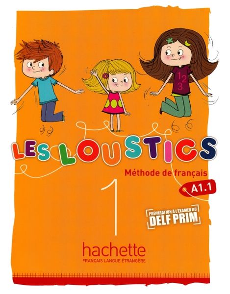 Les Loustics 1 - A1.1 - Méthode de Francais (Les Loustics 1 : Livre d – nhasachthanhdung