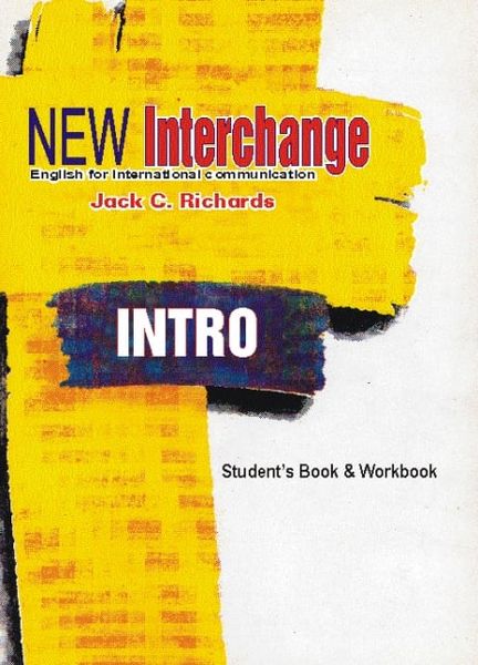 New Interchange Intro Student Book - Workbook – nhasachthanhdung