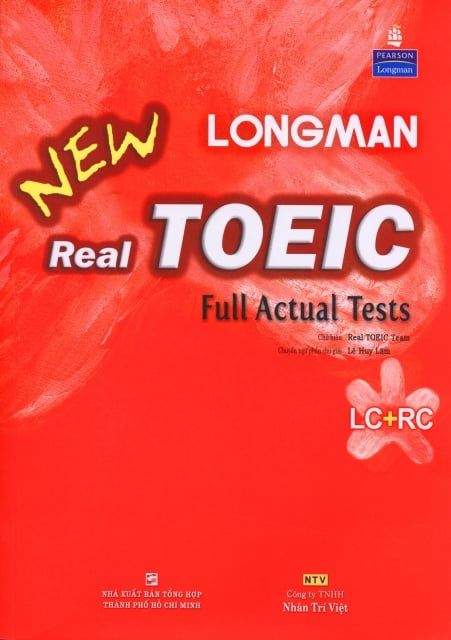 Longman new Real the TOEIC Full Actual tets Comprehention LC+RC – nhasachthanhdung