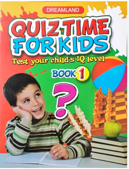 Quiz Time for Kids : Test Your Child's IQ – nhasachthanhdung