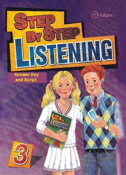 Step by step listening 3 answer key & script – nhasachthanhdung