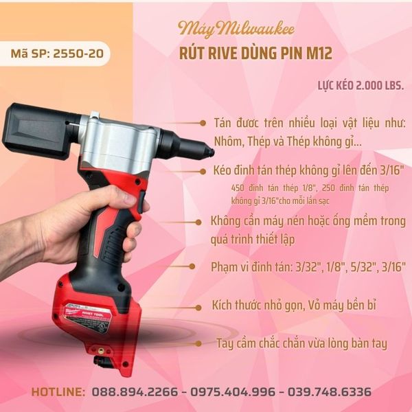 Máy rút rive dùng pin M12 Milwaukee 2550-20 (USA) – mochaiphat