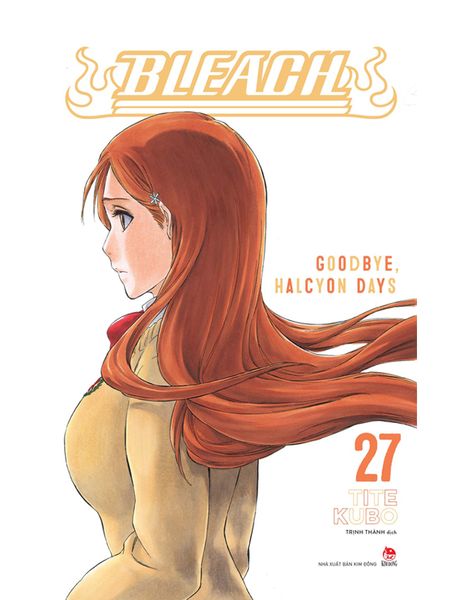 Bleach Tập 27: Goodbye, Halcyon Days – Hikaru Shop