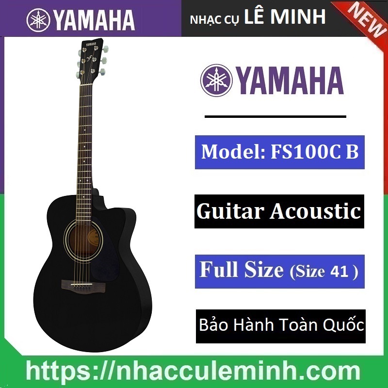 Đàn Guitar Acoustic Yamaha FS100C B - Nhạc Cụ Lê Minh