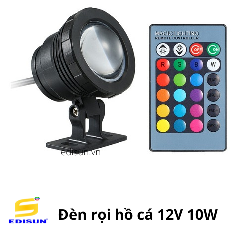 Đèn rọi hồ cá RGB 12V 10W – EDISUN