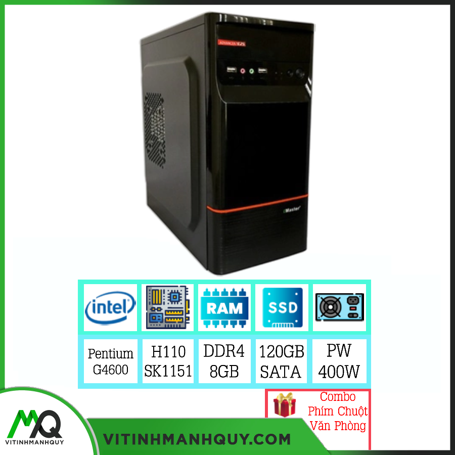 PC Văn Phòng MQ (Pentium G4600 / RAM 8GB / SSD 120GB / 400W) – Vi Tính ...