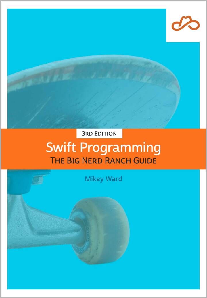 Swift Programming: The Big Nerd Ranch Guide, 3rd edition – BooksVN
