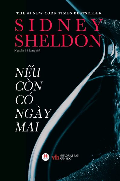 NẾU CÒN CÓ NGÀY MAI - TÁI BẢN 2025 – huyhoangbookstore