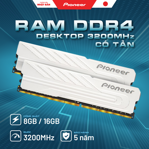 Bộ nhớ RAM PIONEER DDR4 DESTOP D4L-20488-3200-8G Intel CÓ TẢN 3200MHz ...