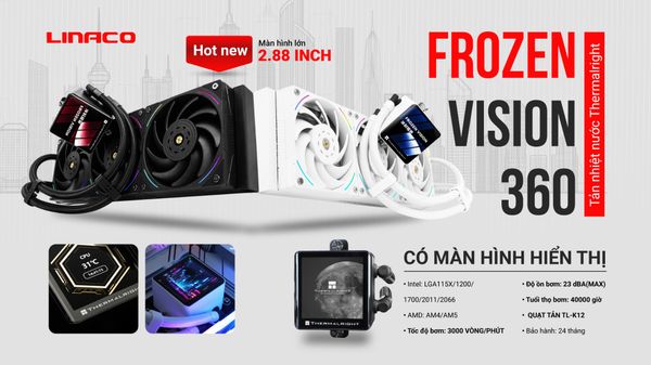 TẢN NHIỆT NƯỚC THERMALRIGHT FROZEN VISION 360 – Linaco