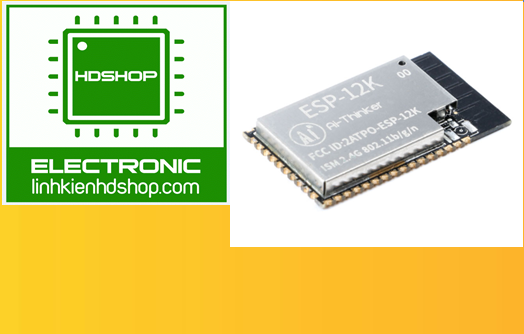Module WIFI ESP32-S2,AI-THINKER ESP-12K – Linh Kiện Điện tử HdShop
