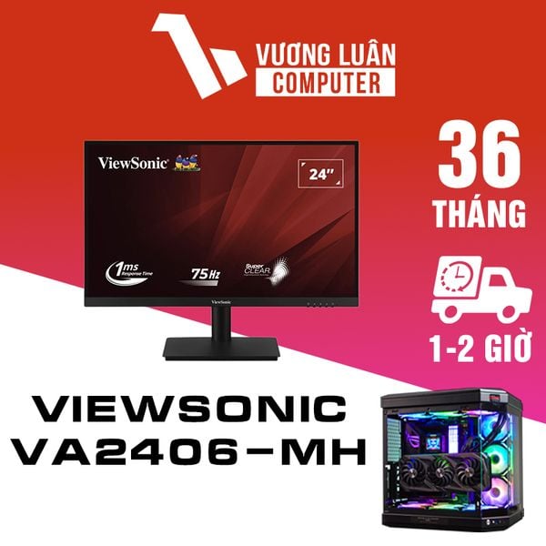 Màn ViewSonic VA2406-MH 23.8 inch - FHD - VA - 75Hz - 1ms - VGA + HDMI – Vương Luân Computer