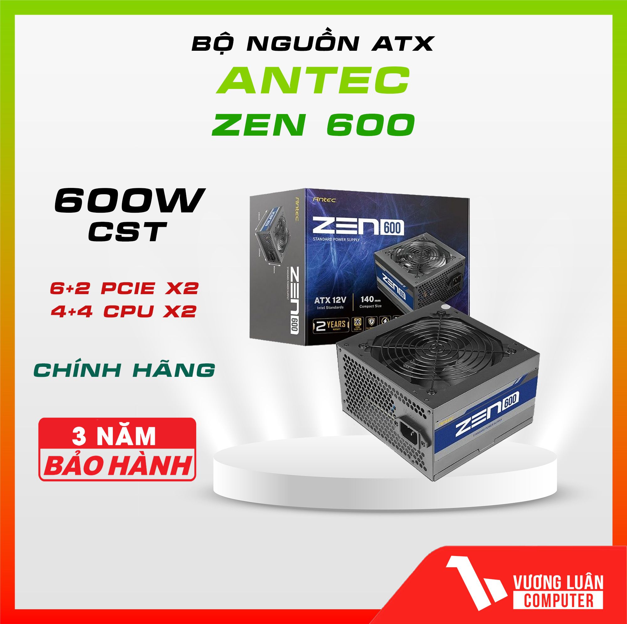 Nguồn ANTEC ZEN 600 (600W / 230v / Non-Modular) – Vương Luân Computer