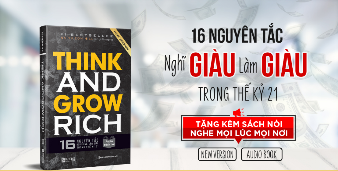 Think And Grow Rich 16 Nguyên Tắc Nghĩ Giàu Làm Giàu Trong Thế Kỉ 21