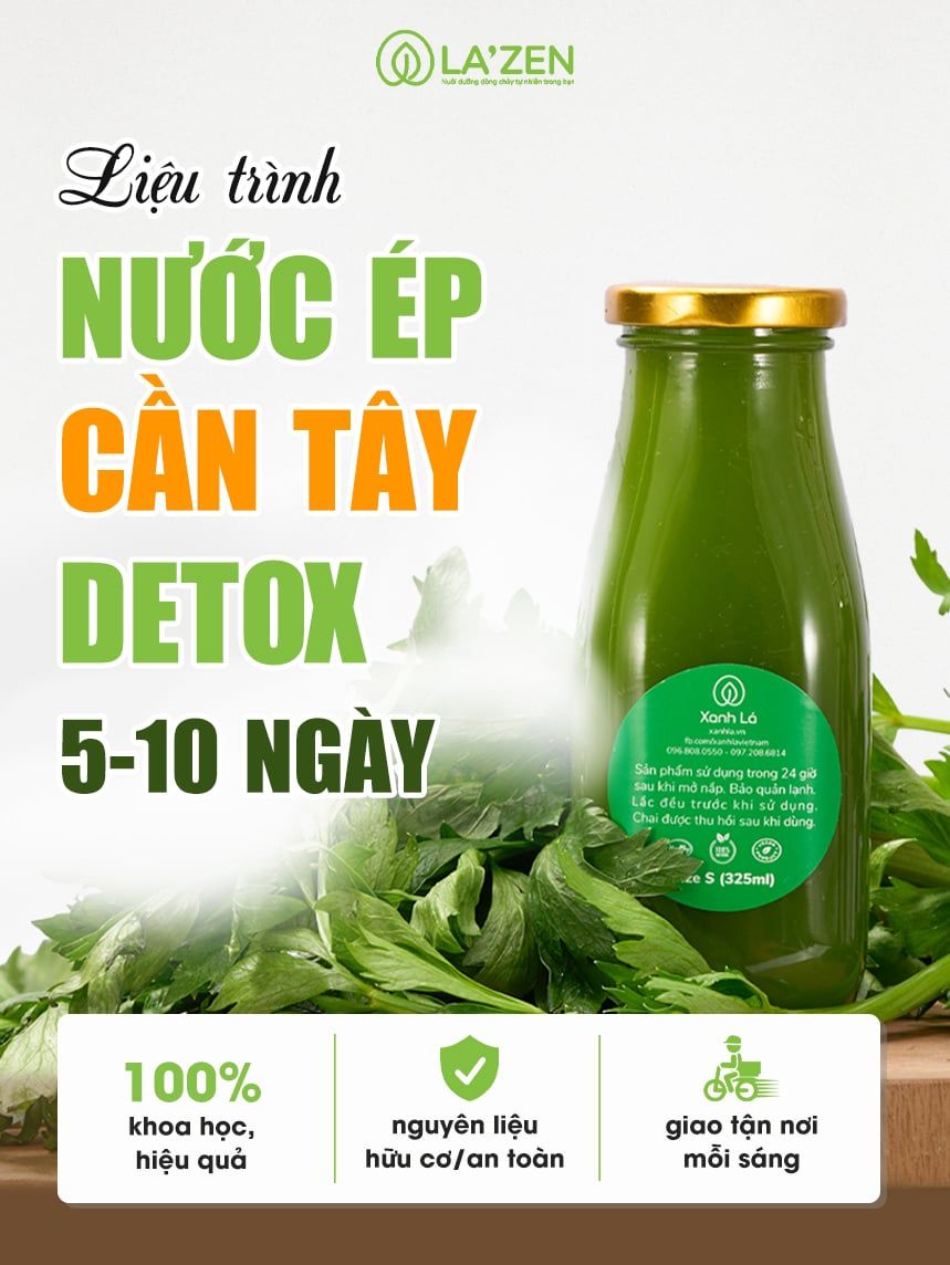 Liệu trình nước ép CẦN TÂY detox 5-10 ngày an toàn La'zen – LA'ZEN