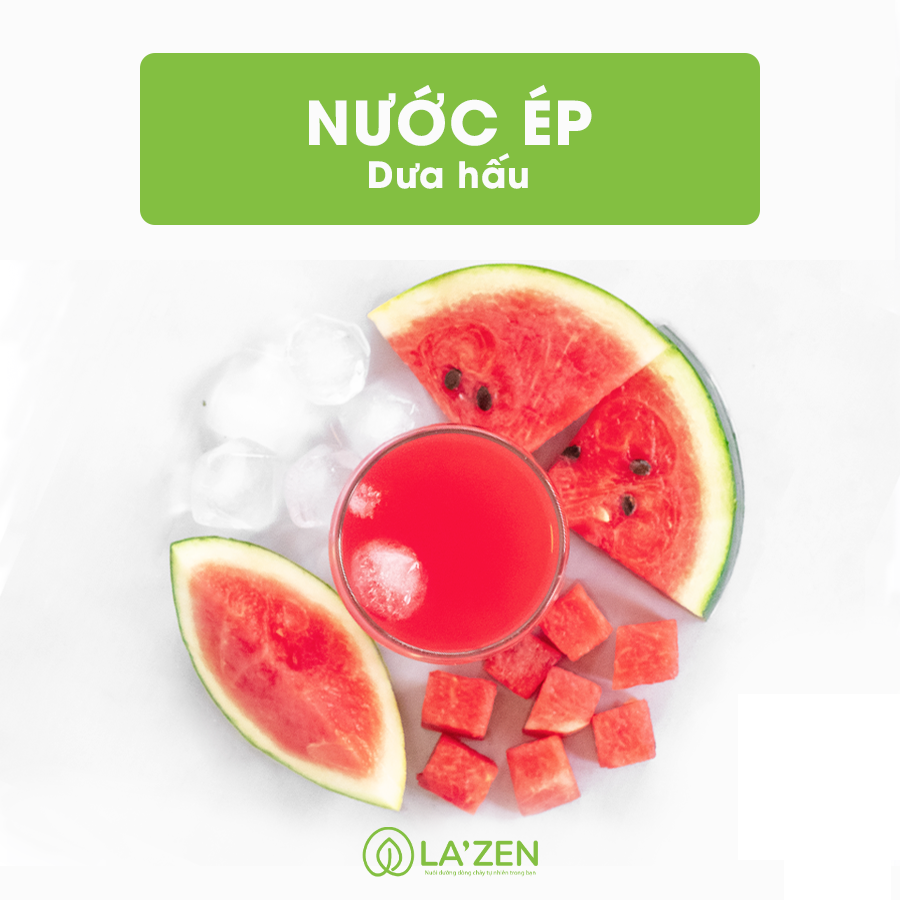 Nước ép Dưa Hấu Nguyên Chất 100 Tại Lazen Lazen