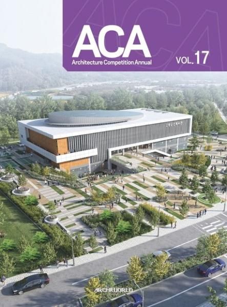 ACA (Architecture Competition Annual) Vol.17 – ARTBOOK