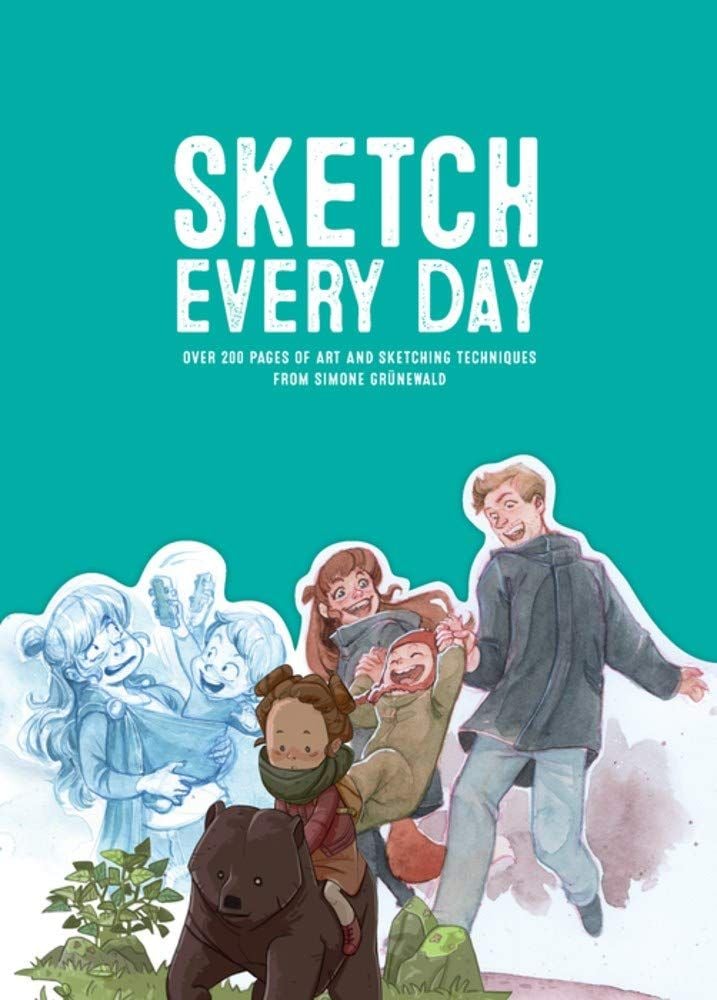 Sketch Every Day : 100+ simple drawing exercises from Simone Grunewald ...
