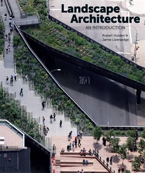 Landscape Architecture: An Introduction: An Introduction – ARTBOOK