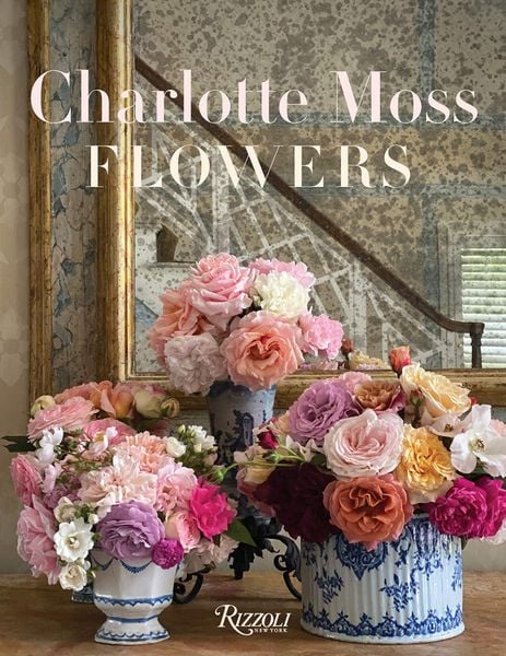 Charlotte Moss Flowers – ARTBOOK