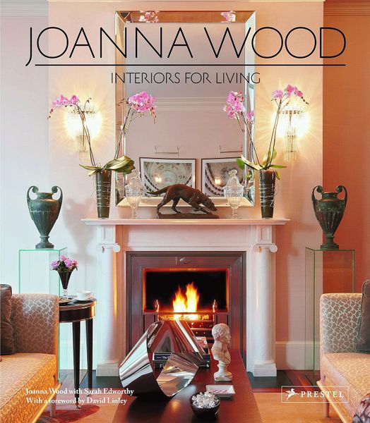 Joanna Wood: Interiors For Living – ARTBOOK