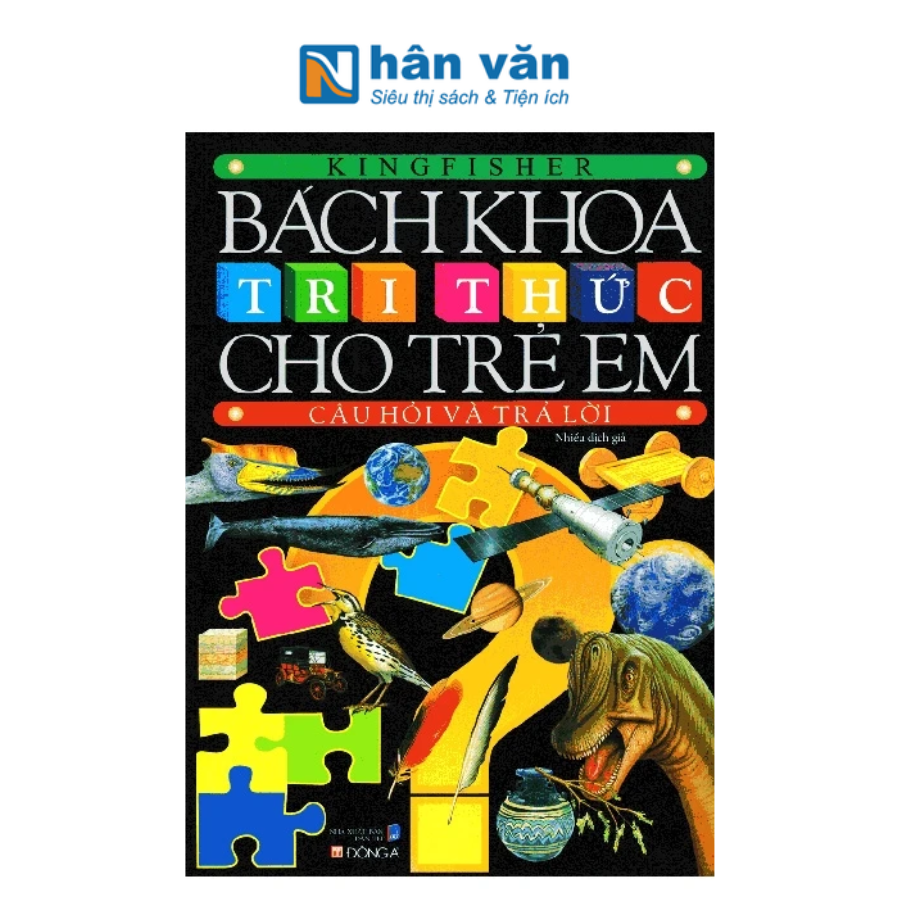 Bách kho tri thức cho trẻ em – Siêu Thị Sách & Tiện Ích Nhân Văn