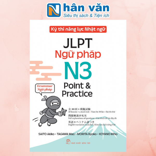 Kỳ thi năng lực Nhật ngữ: Point & Practice N3 - Ngữ pháp – Siêu Thị Sách & Tiện Ích Nhân Văn