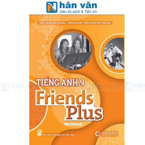 Tiếng Anh 9 Friends Plus - Workbook – Siêu Thị Sách & Tiện Ích Nhân Văn