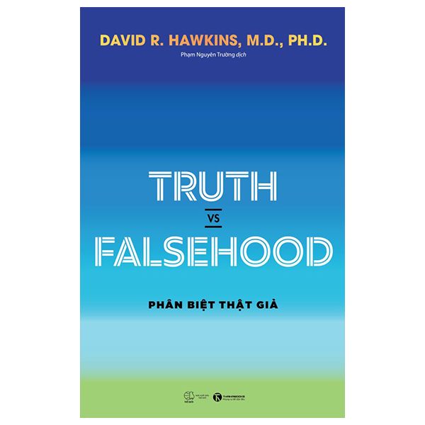 Truth Vs Falsehood - Phân Biệt Thật Giả – Siêu Thị Sách & Tiện Ích Nhân Văn