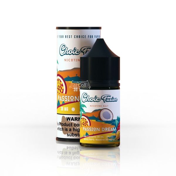 Choic Fusion Passion Dream (salt) (30ml) Dâu chanh leo dừa lạnh ...