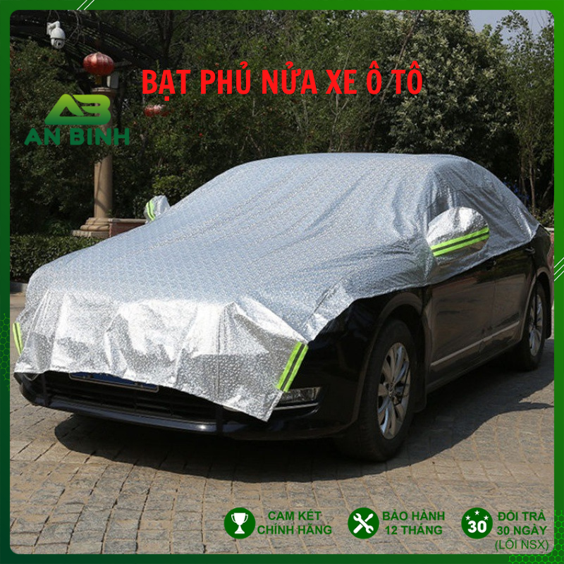 Bạt Phủ Nửa Xe Ô Tô Bạt Che Nóc Xe Hơi 3 Lớp