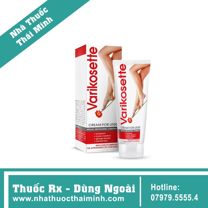 Thông tin, hướng dẫn cách dùng VARIKOSETTE - Nhà thuốc Thái Minh