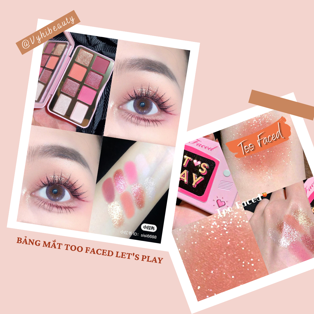 Bảng mắt Too Faced Let's Play 8 ô – Vy Hí Beauty