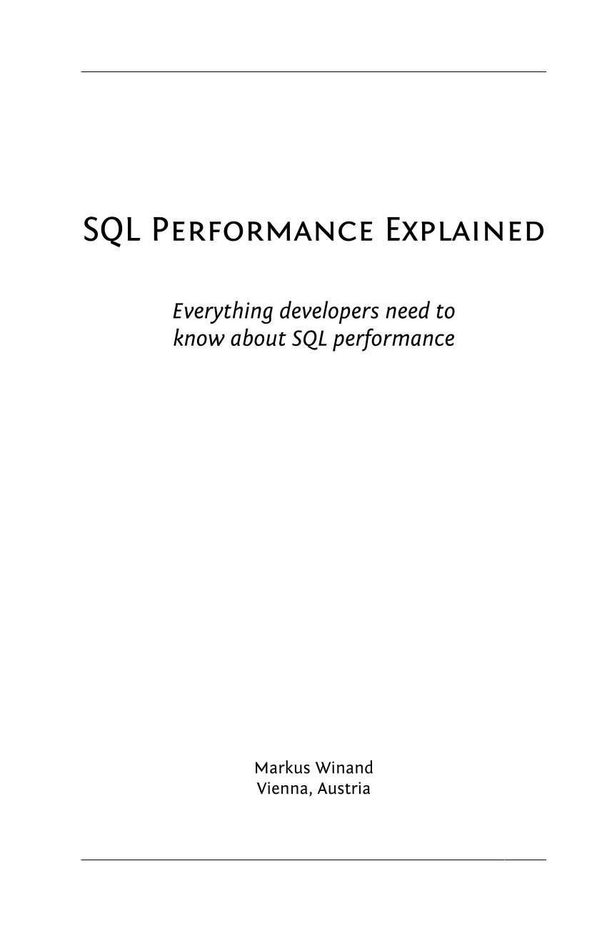 SQL Performance Explained – E-books Max30 SQL Performance Explained – E-books Max30