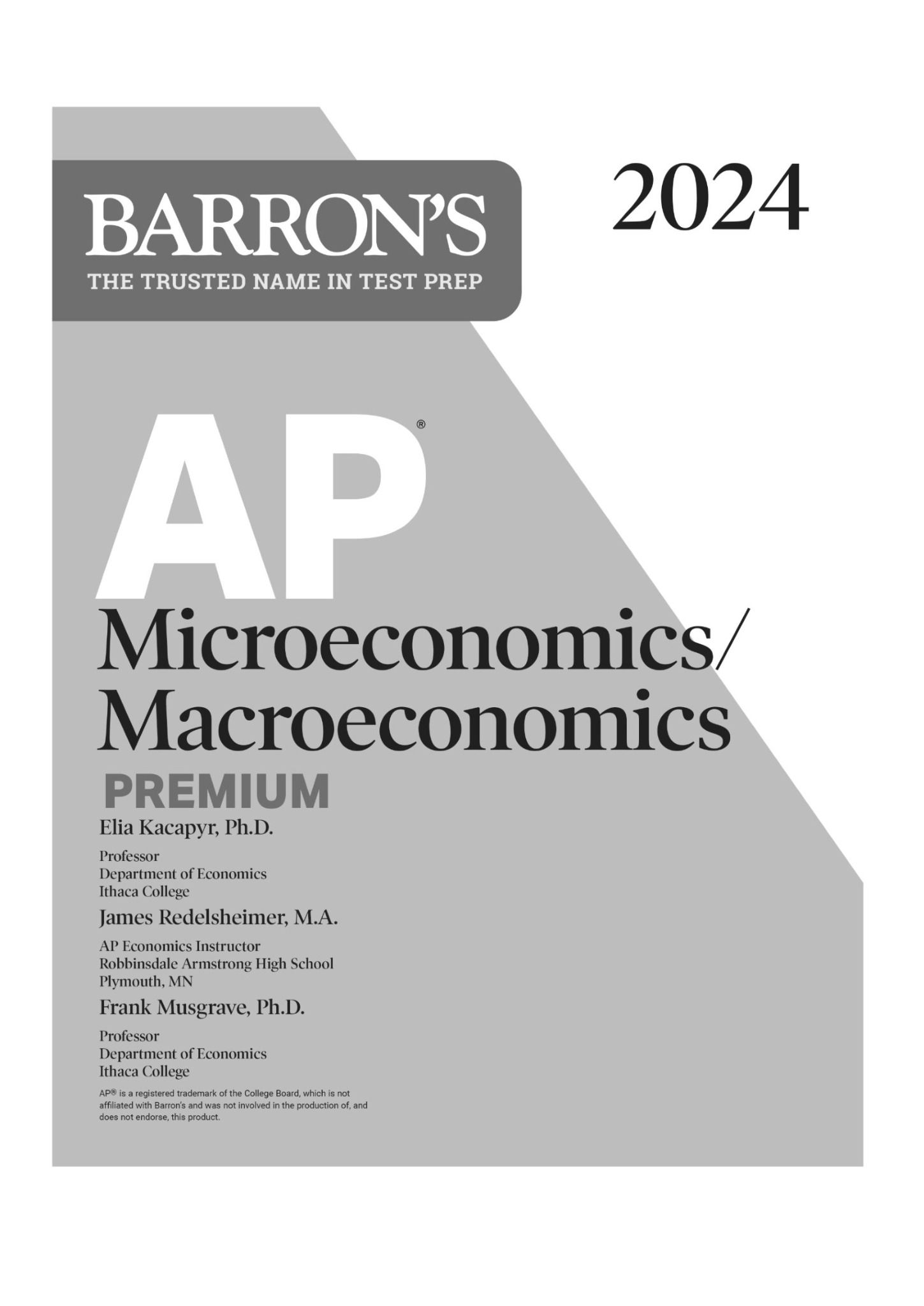 AP MicroeconomicsMacroeconomics Premium, 2024 (mục lục không có số tra ...