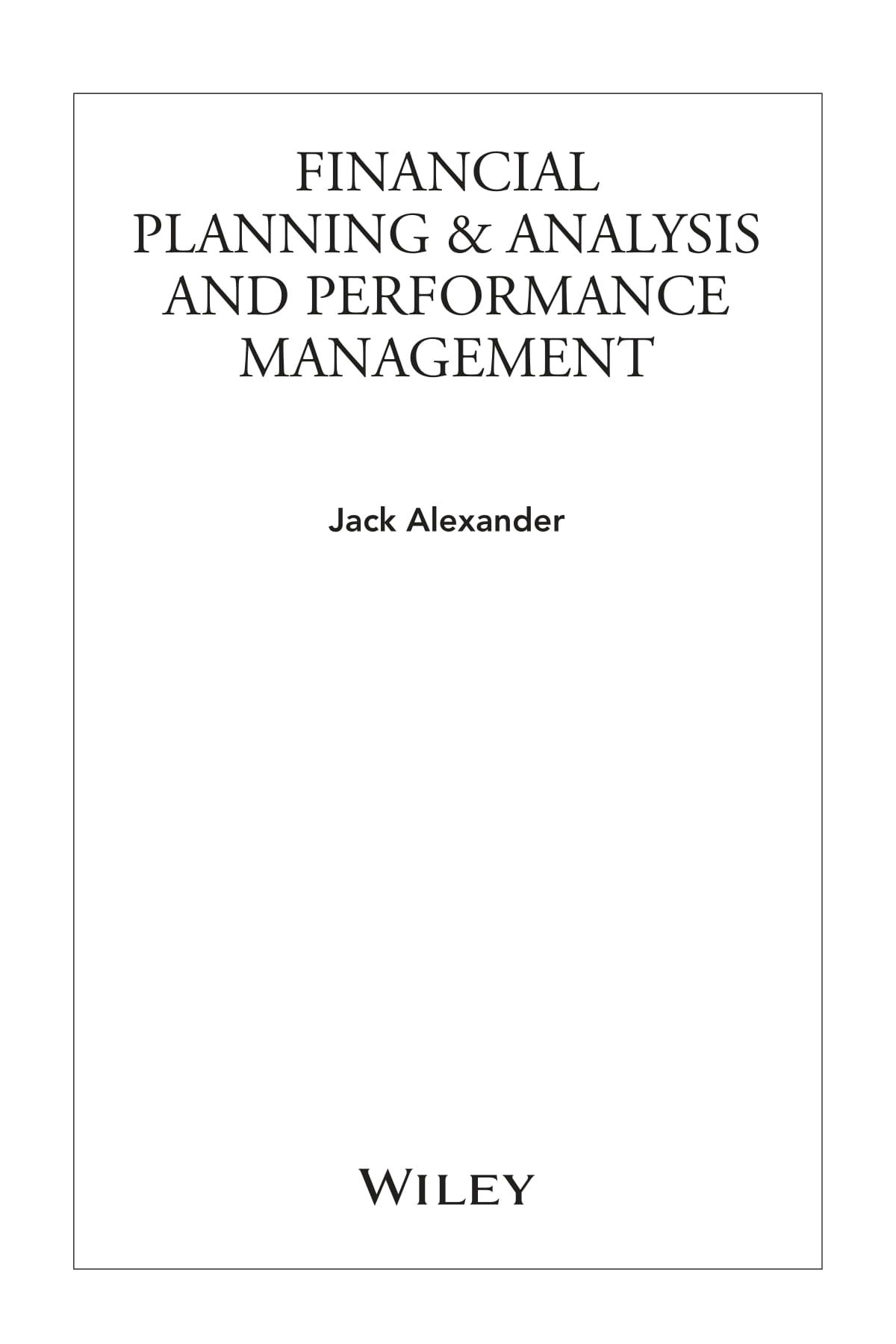 Financial Planning Analysis And Performance Management 1st Edition Financial Planning Analysis And Performance Management 1st Edition