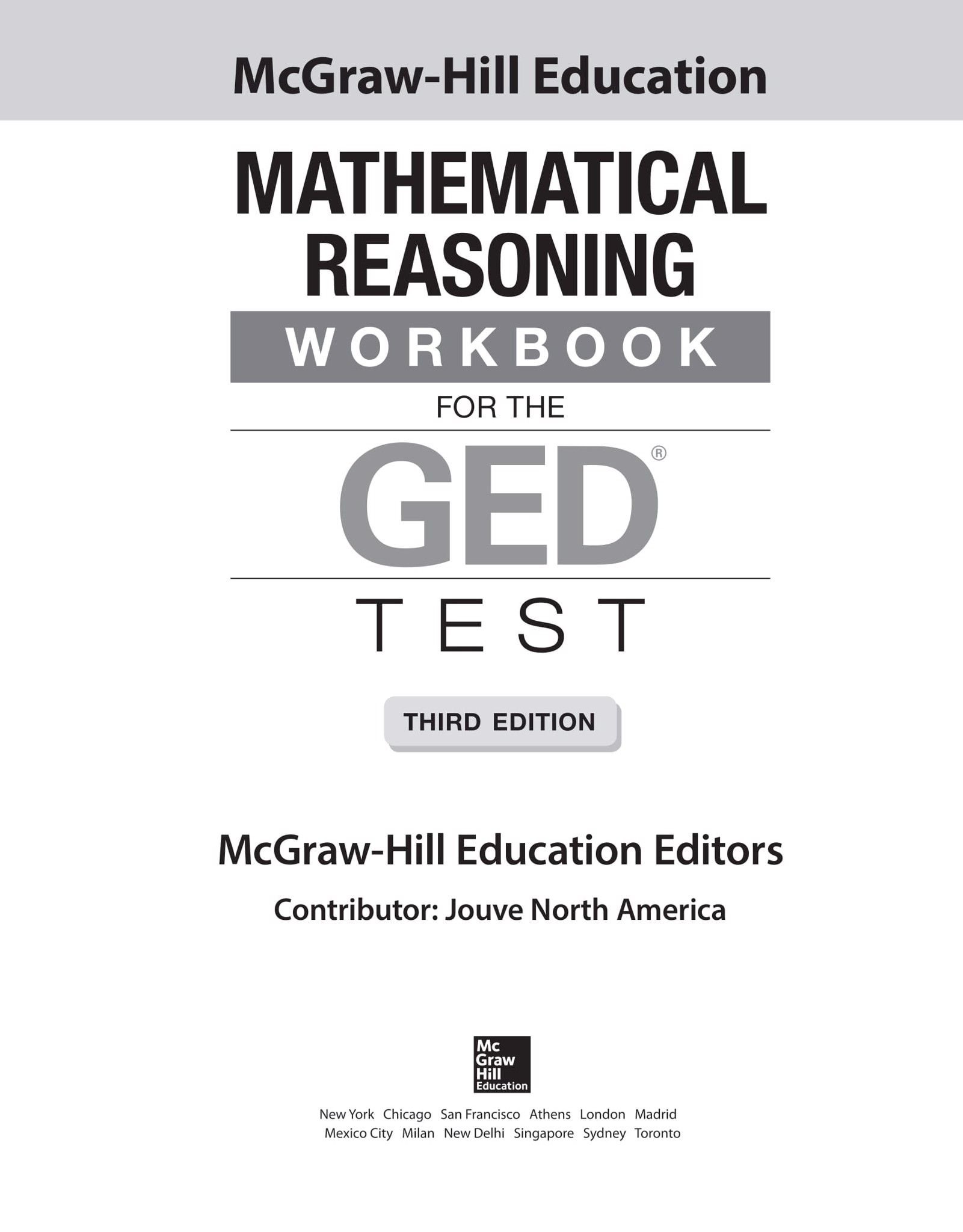 McGraw-Hill Education Mathematical Reasoning Workbook for the GED Test ... McGraw-Hill Education Mathematical Reasoning Workbook for the GED Test ...