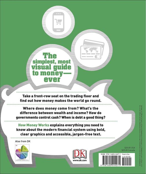 How Money Works. The Facts Visually Explained – E-books Max30