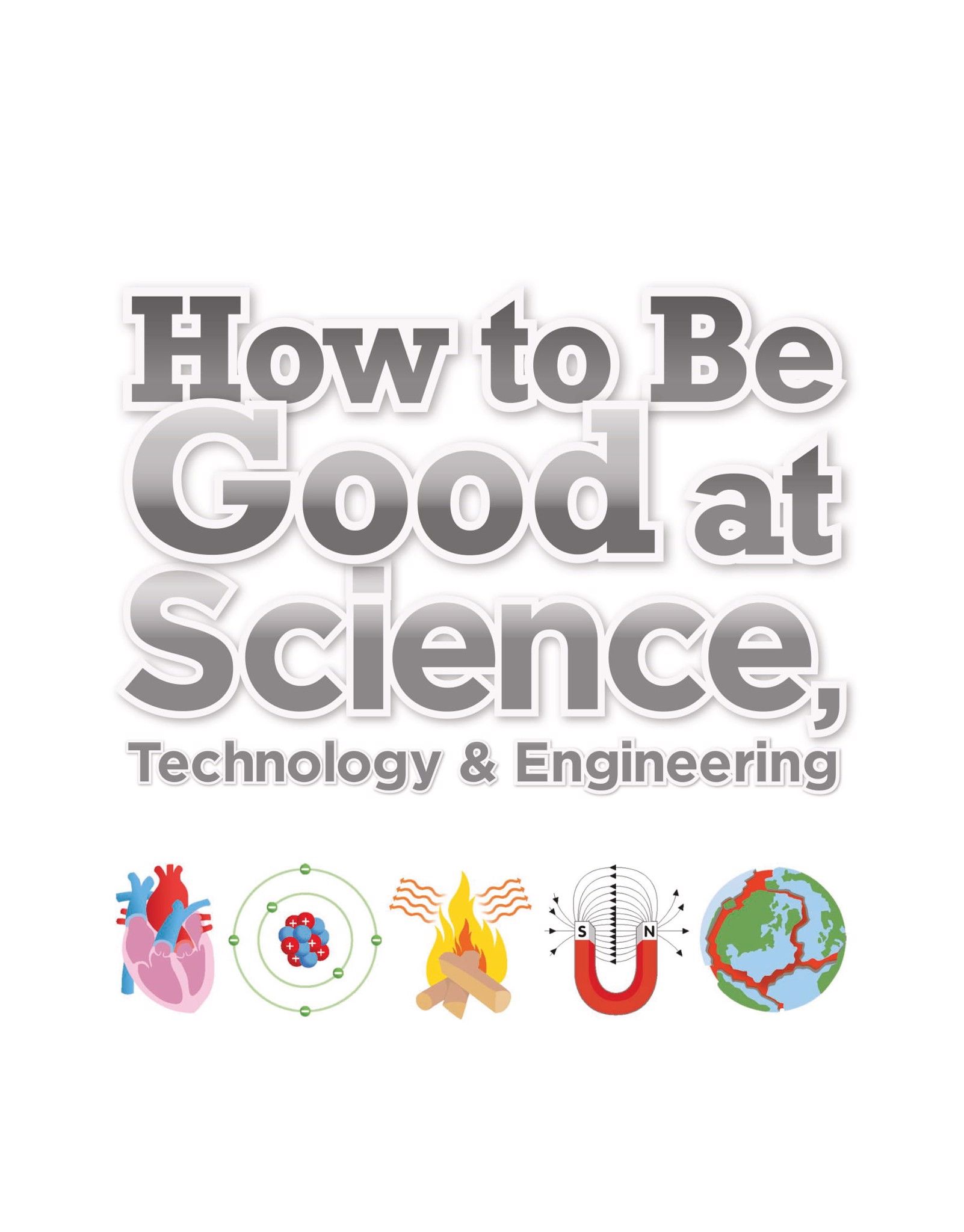 How to Be Good at Science, Technology, and Engineering – E-books Max30