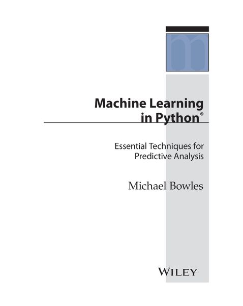 Machine Learning in Python: Essential Techniques for Predictive Analys – E-books Max30