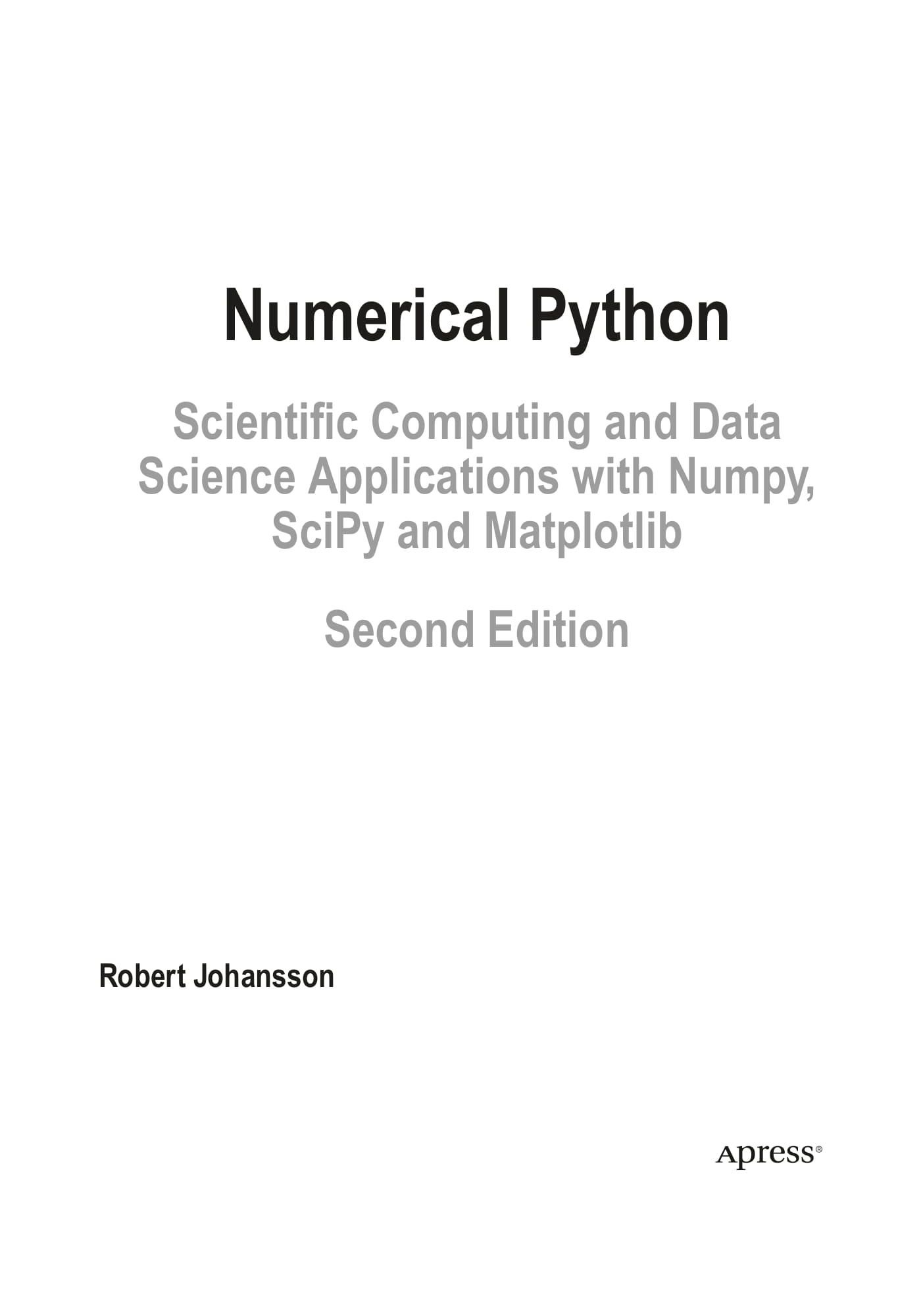 Numerical Python: Scientific Computing and Data Science Applications w ... Numerical Python: Scientific Computing and Data Science Applications w ...