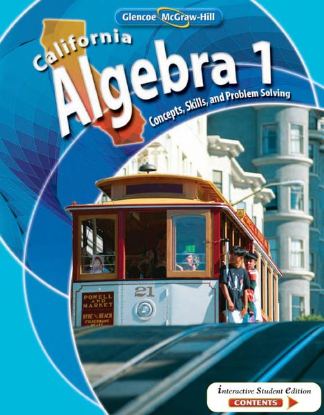 California Algebra: Concepts, Skills, and Problem Solving First Editio ...