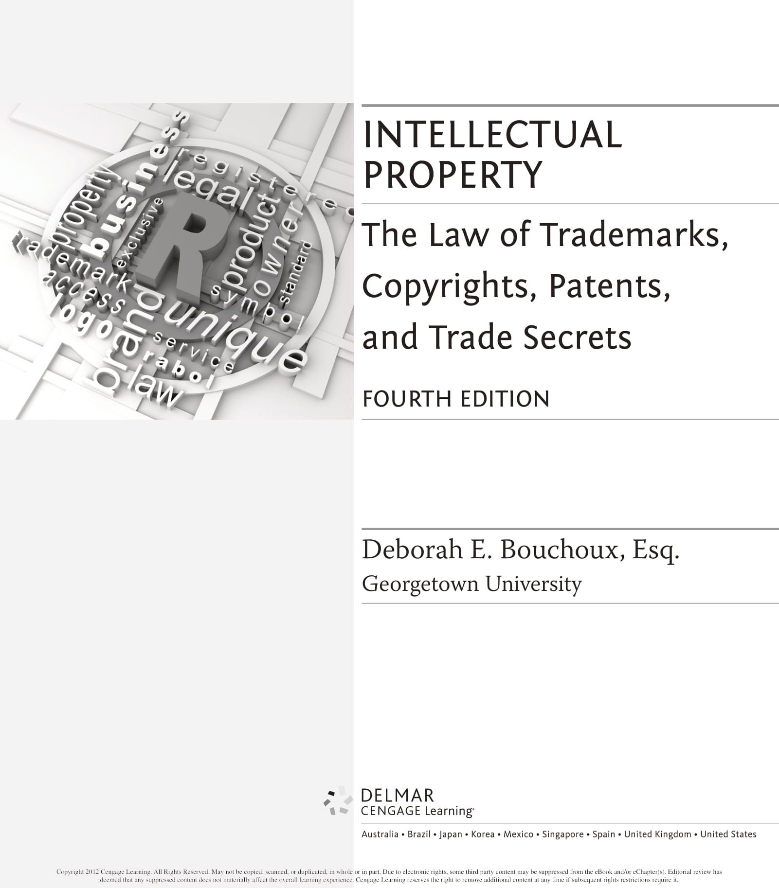 Intellectual Property The Law of Trademarks, Copyrights, Patents, and ...