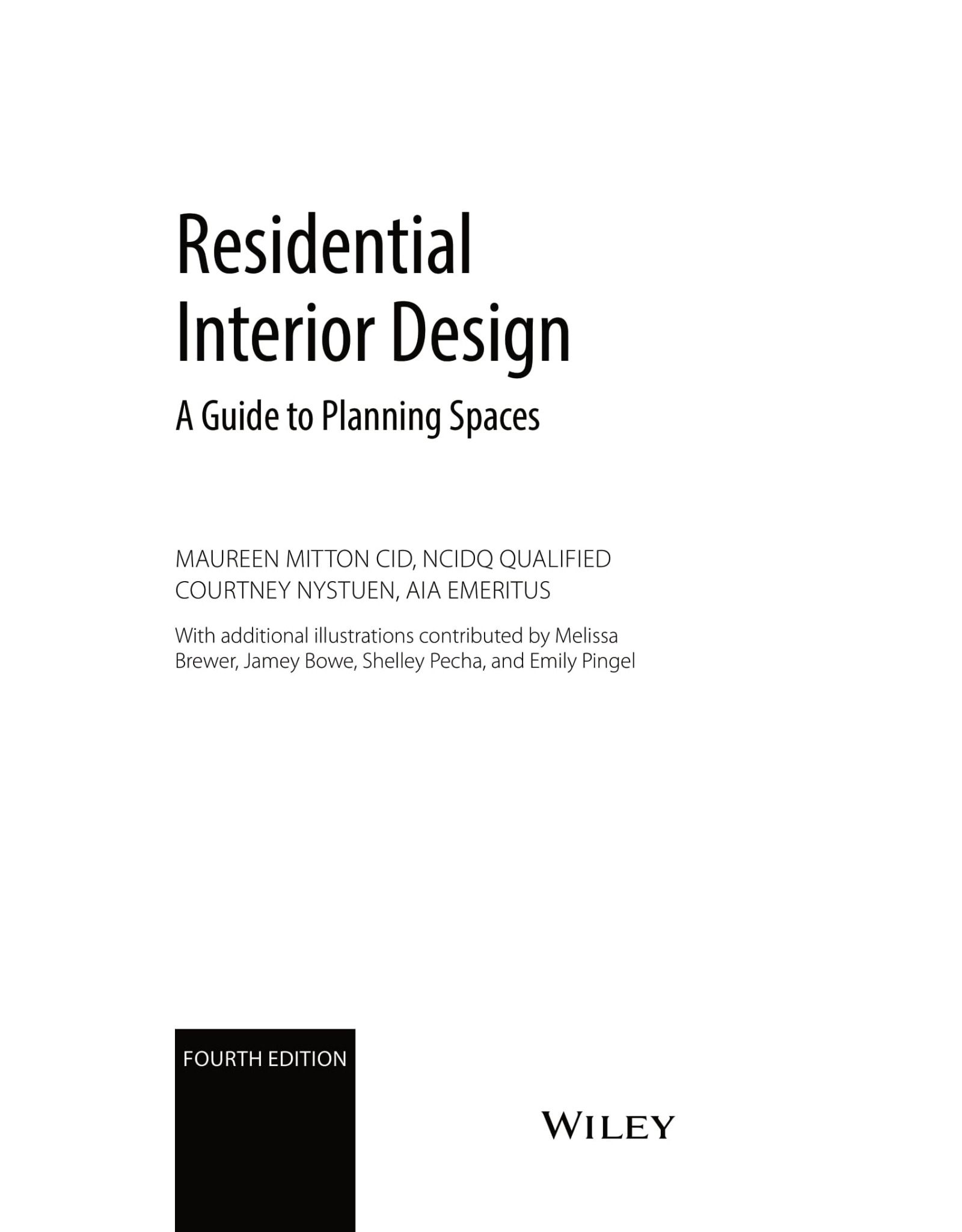 Residential Interior Design A Guide to Planning Spaces, 4th Edition – E ...